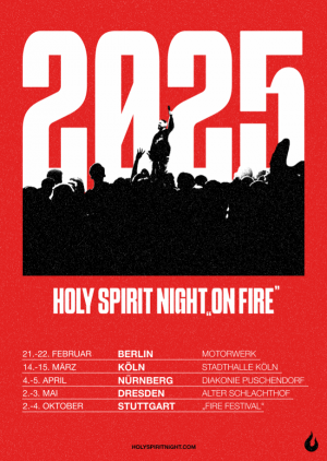 Holy Spirit Night in Stuttgart / Fire Festival Stuttgart 02.10.2025 ...